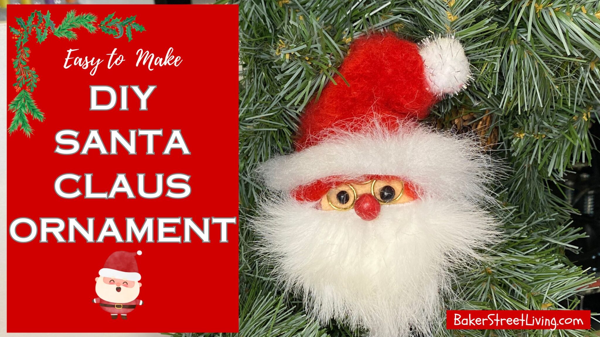 Easy to Make DIY Santa Claus Ornament - Baker Street Living
