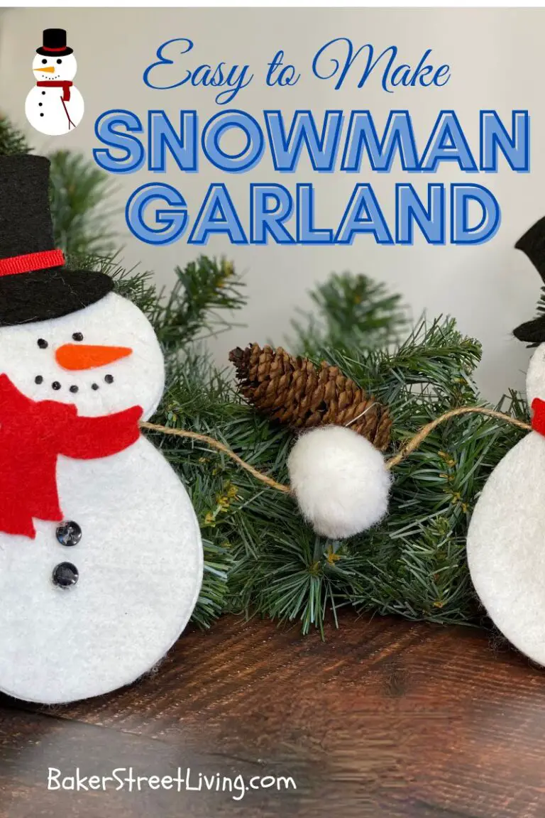 Easy DIY Felt Snowman Garland (Free Pattern) - Baker Street Living