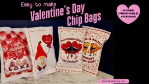 Easy DIY Printable Chip Bags for Valentine's Day. - Baker Street Living