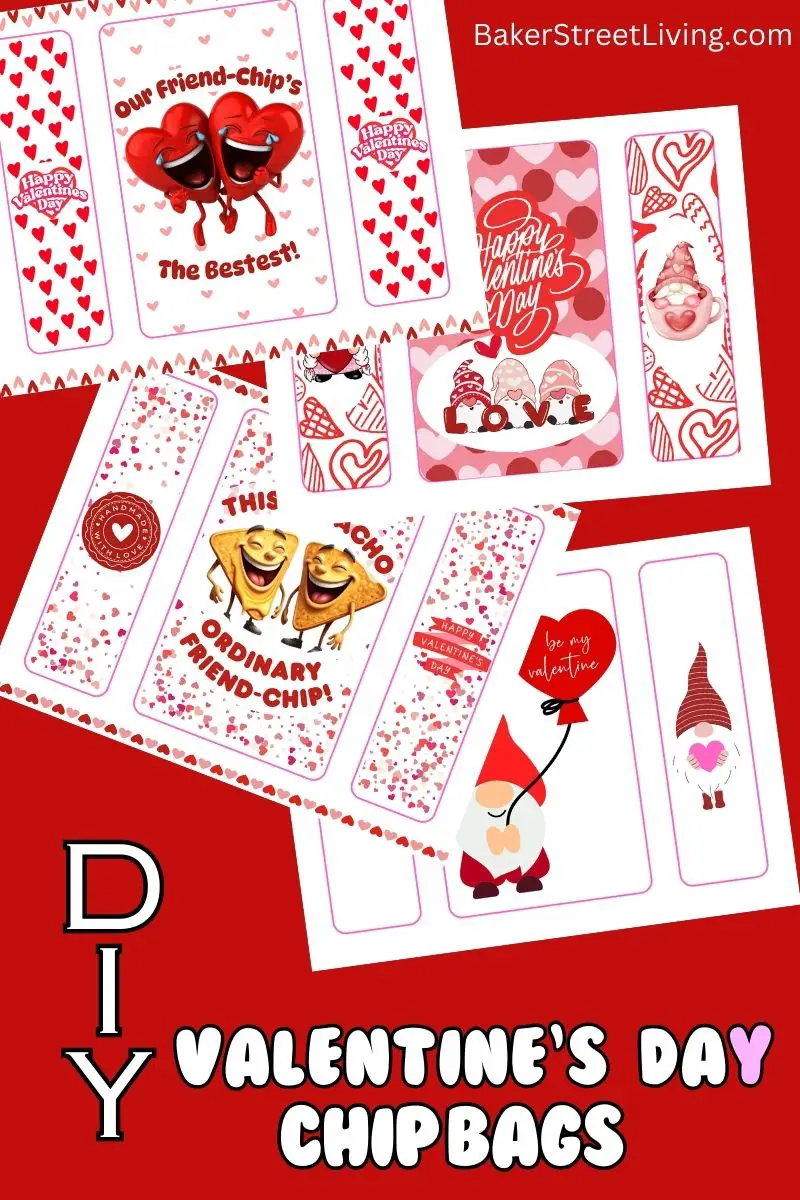 Easy DIY Printable Chip Bags for Valentine's Day. - Baker Street Living