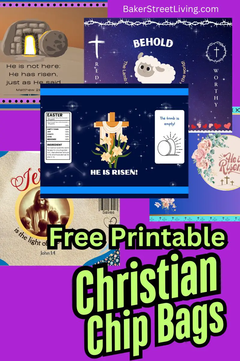 Free Printable Christian Chip Bags for Easter - Baker Street Living