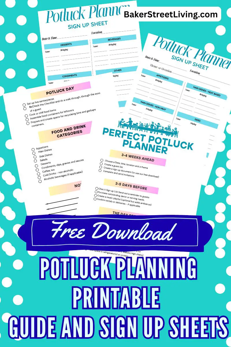 Easy Potluck Planning Guide (Free Printable Guide). - Baker Street Living
