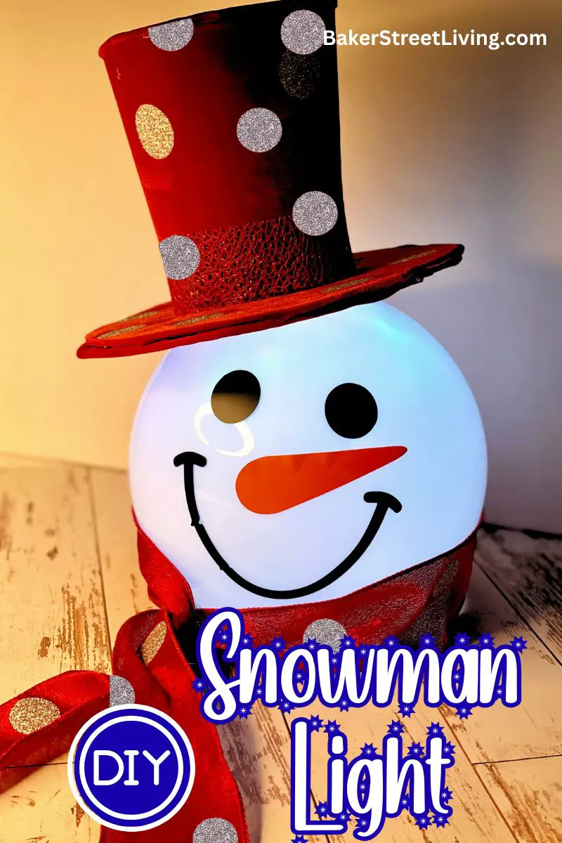Easy DIY Snowman Light (Free Pattern Included) - Baker Street Living