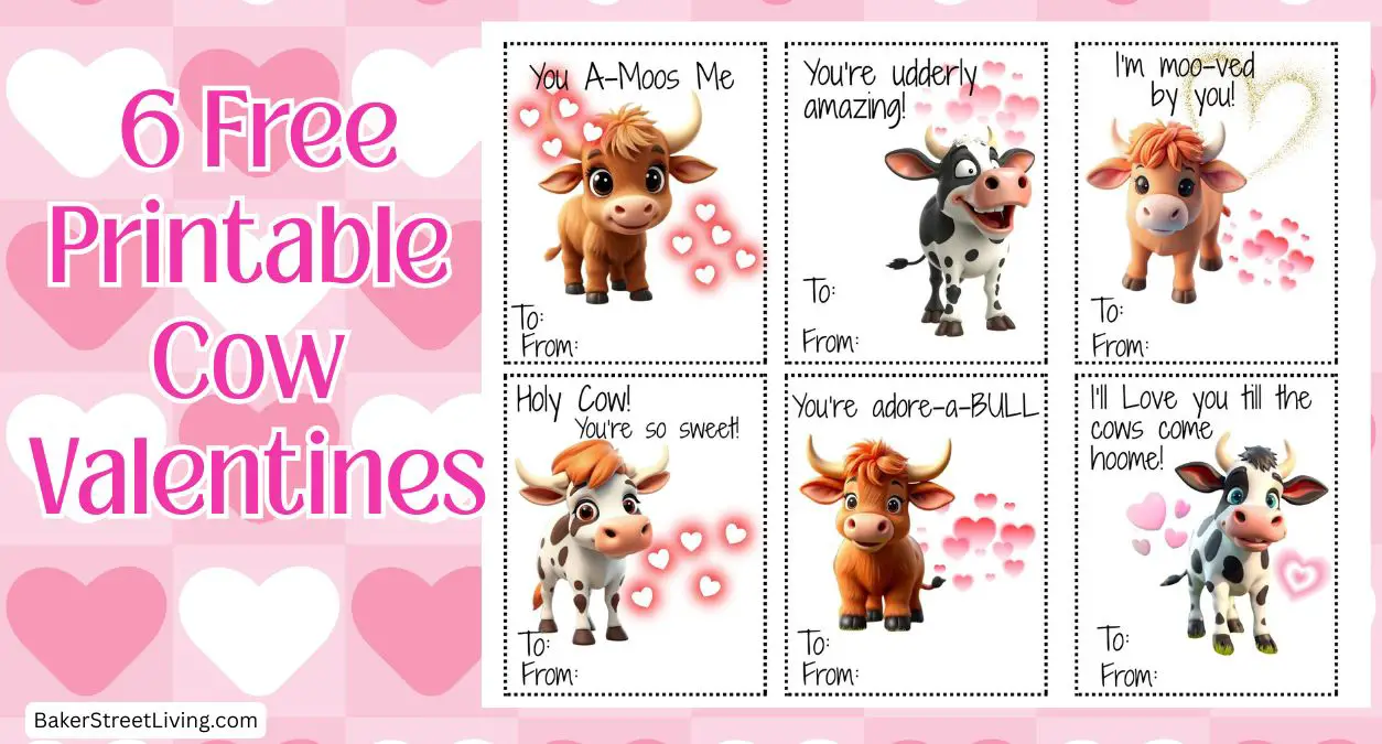 Funny Printable Cow Valentines (easy DIY cards) - Baker Street Living