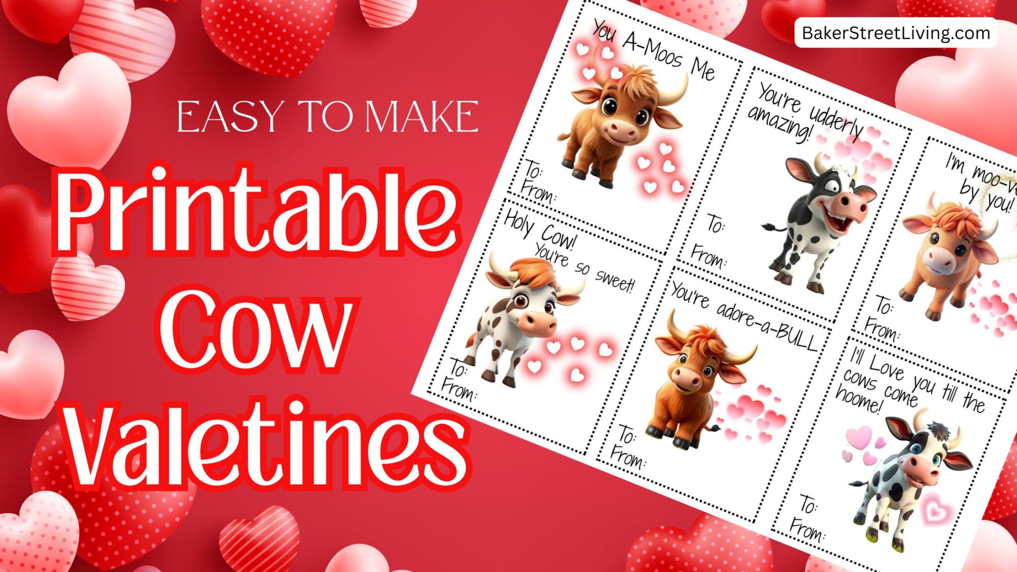 Funny Printable Cow Valentines (easy DIY cards) - Baker Street Living