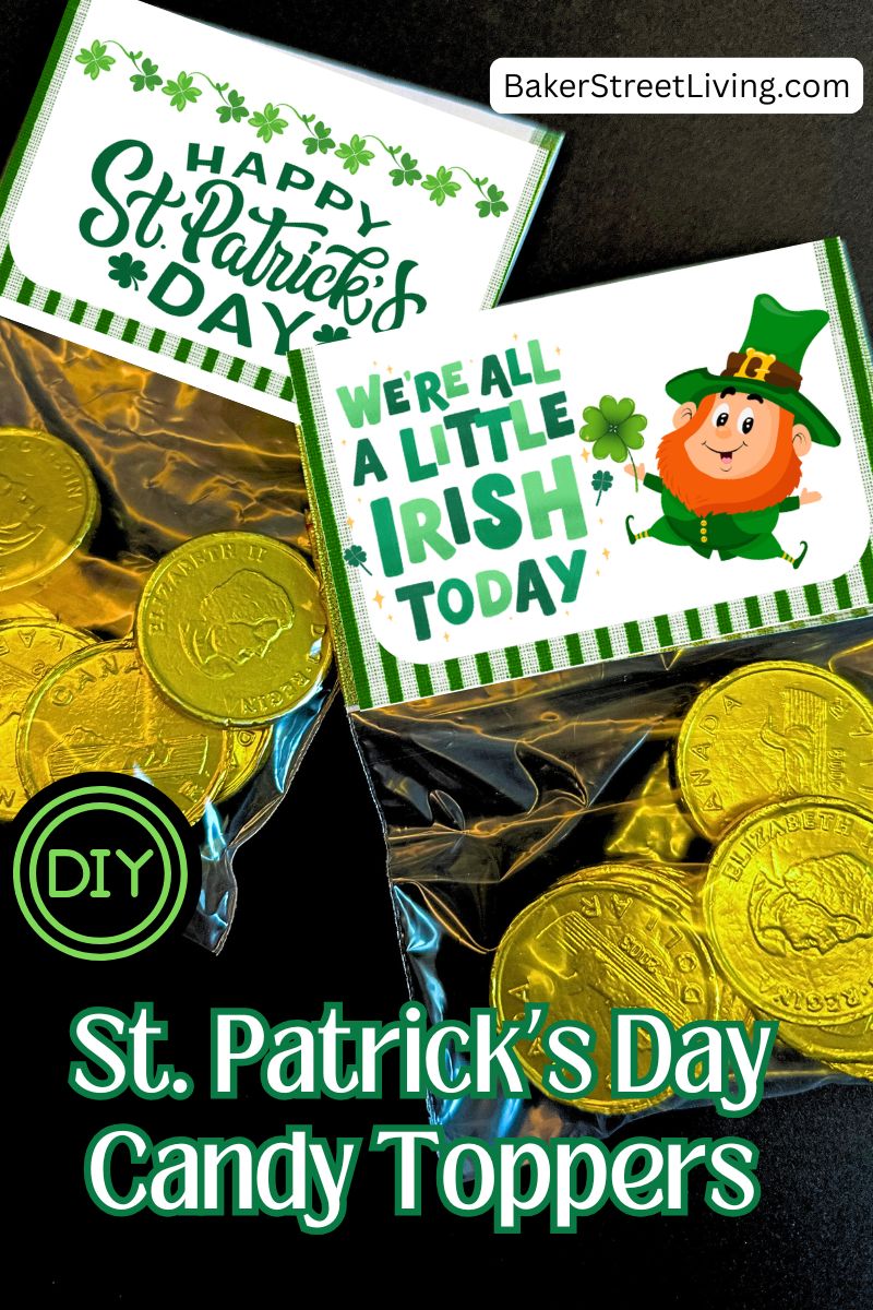 Easy to Make Printable St. Patrick’s Day Candy Toppers - Baker Street ...