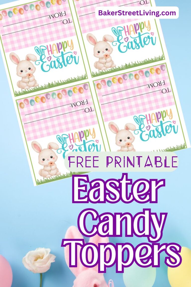 Free Printable Easter Candy Toppers (Easy DIY) - Baker Street Living