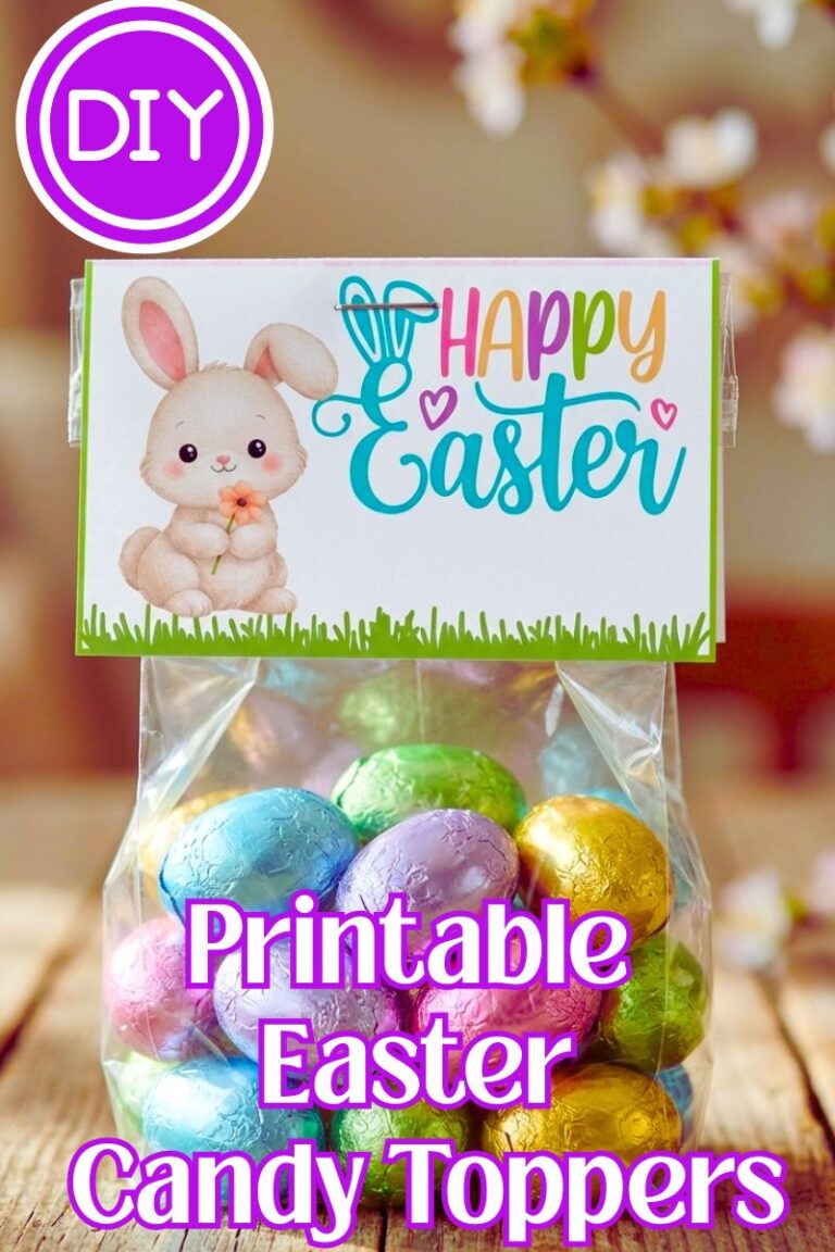 Free Printable Easter Candy Toppers (Easy DIY) - Baker Street Living